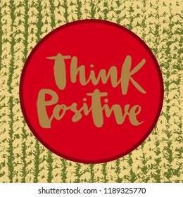 Vector Illustration Think Positive Logotype Flyer Stock Vector (Royalty ...