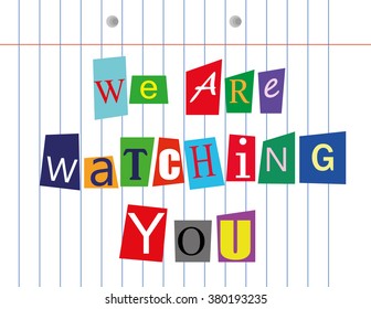 Vector Illustration Words We Watching You Stock Vector (Royalty Free ...