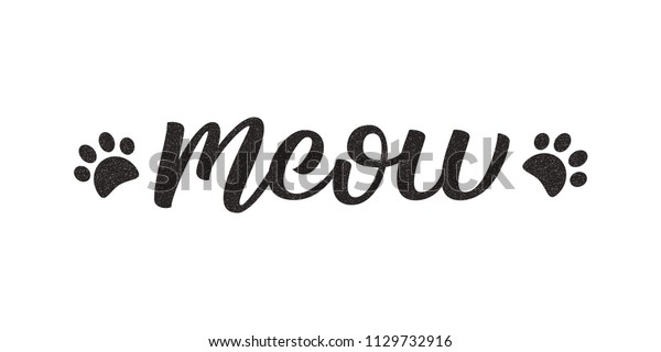 Vector isolated handwritten lettering Meow logo with grunge texture for ...