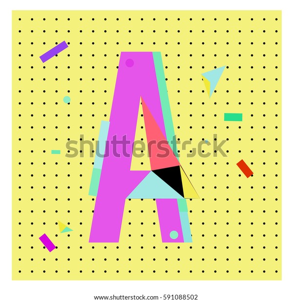 Vector Letter Memphis Style Geometrical Color Stock Vector (Royalty ...