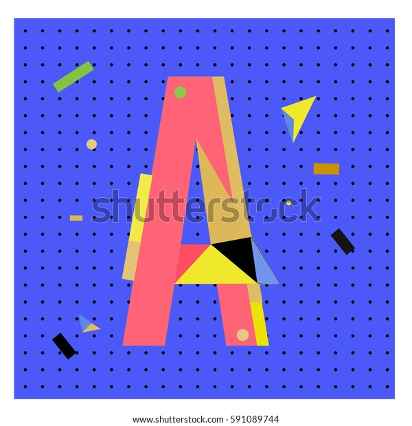 Vector Letter Memphis Style Geometrical Color Stock Vector (Royalty ...