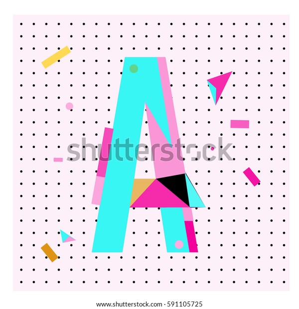 Vector Letter Memphis Style Geometrical Color Stock Vector (Royalty ...