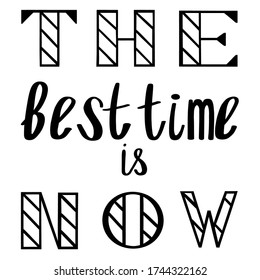 Vector Lettering Best Time Now Stock Vector (Royalty Free) 1744322162 ...