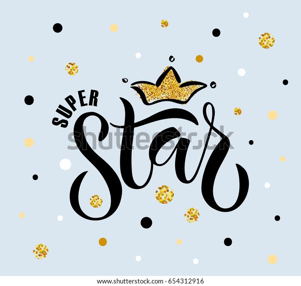 Vector Lettering Illustration Super Star Text Stock Vector (Royalty ...