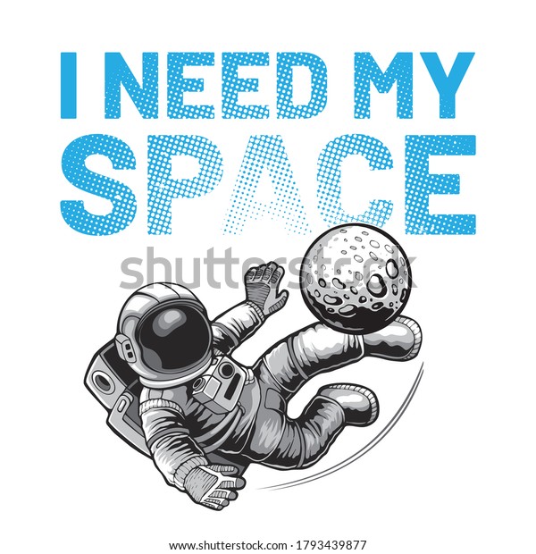 Vector Need My Space Graphic Design Stock Vector (Royalty Free) 1793439877