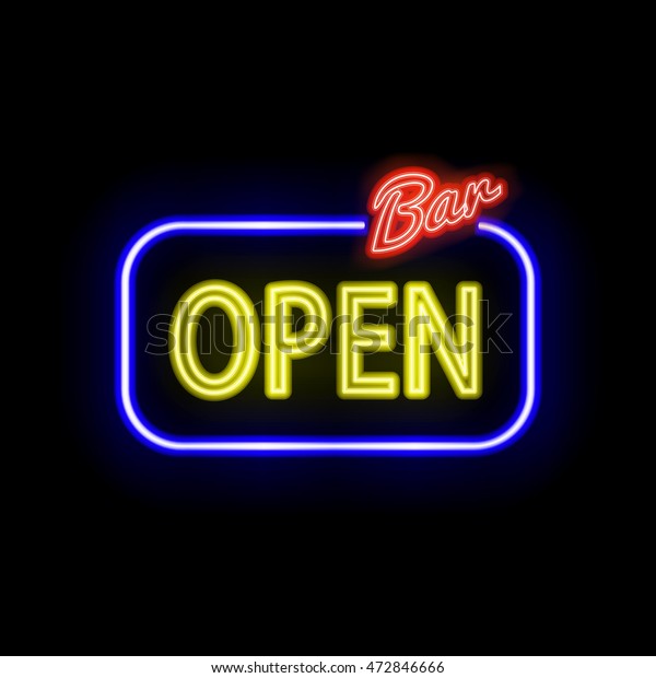 Vector Neon Sign Type Bar Open Stock Vector (Royalty Free) 472846666