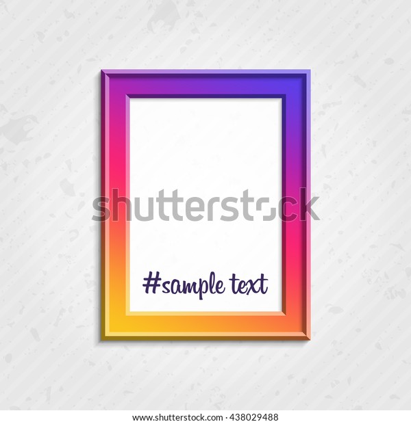 Vector Photo Frame Instagram Colors Modern Stock Vector (Royalty Free ...