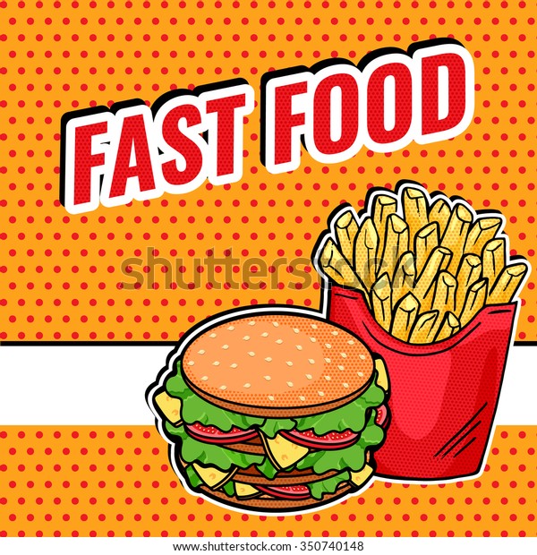 Vector Pop Art Fast Food Design Stock Vector (Royalty Free) 350740148 ...