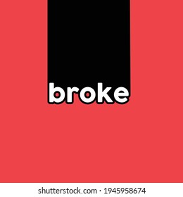 Vector Quote Broke Red Black Background Stock Vector (Royalty Free ...