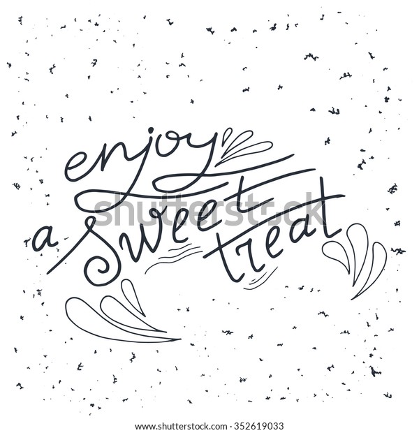 Vector Quote Hand Drawn Typographical On Stock Vector Royalty Free 352619033 Shutterstock