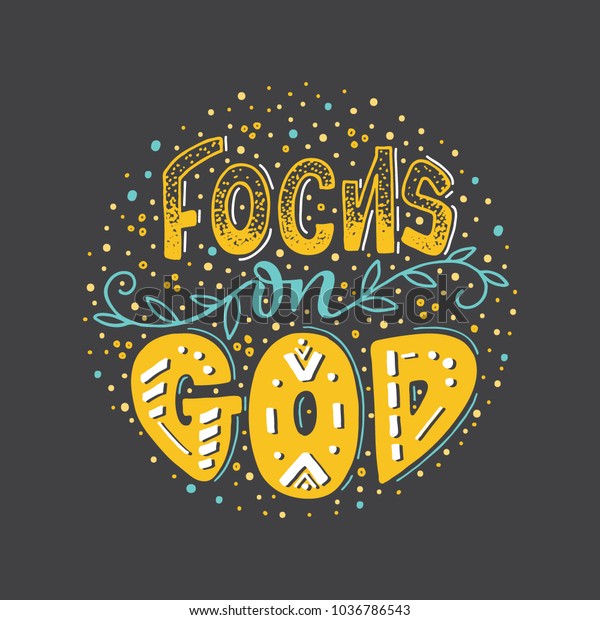 Vector Religions Lettering Focus On God Stock Vector (Royalty Free ...