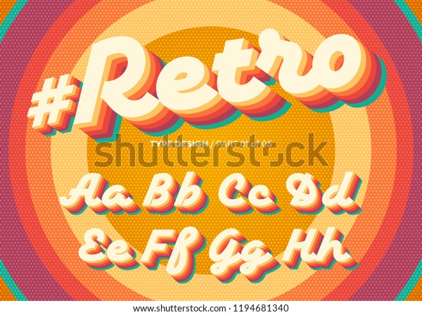 Vector Retro Alphabet Design Vintage 3d Stock Vector (Royalty Free ...