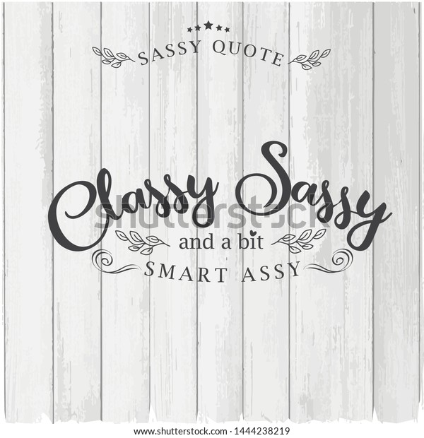Vector Sassy Girl Quotes On White Stock Vector (Royalty Free ...