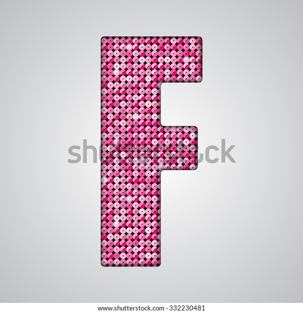 Vector Sequins Letter F Glitter Font Stock Vector (Royalty Free ...