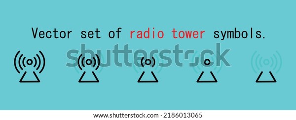 Vector Set Radio Tower Symbols Antenna: เวกเตอร์สต็อก (ปลอดค่าลิขสิทธิ์ ...