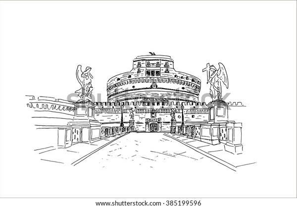 Vector Sketch Castle Sant Angelo Rome Stock Vector (Royalty Free) 385199596