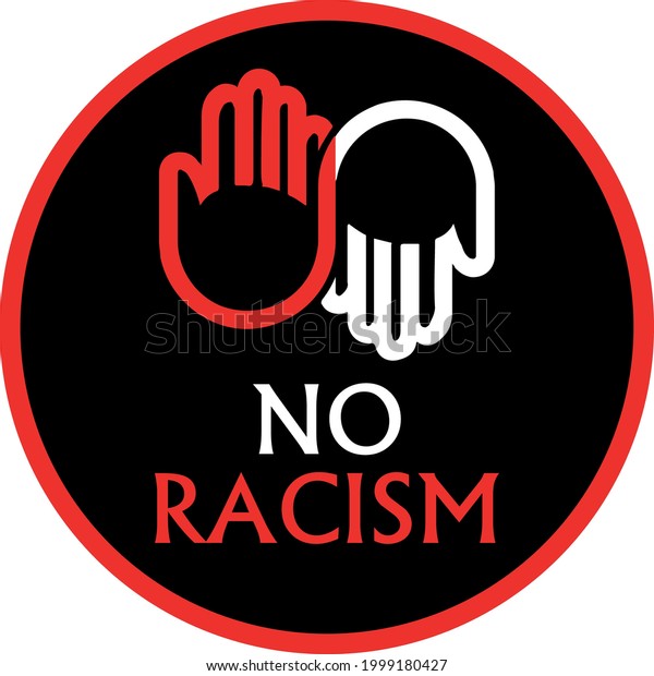 Vector Stop Racism Sign No Racism Stock Vector (Royalty Free ...