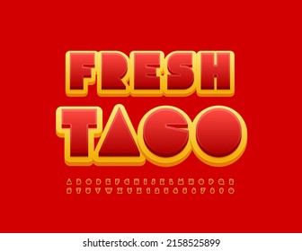 1,002 Taco font Images, Stock Photos & Vectors | Shutterstock