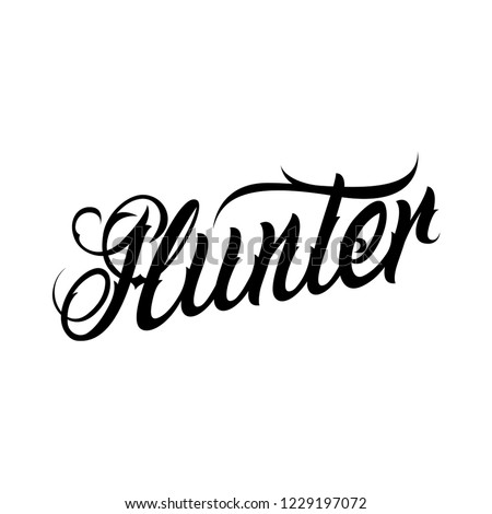 Vector Tattoo Lettering Hunter Sketch Name Stock Vector (Royalty Free ...