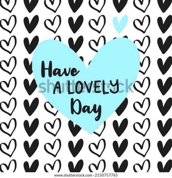 Vector Writing Have Lovely Day Heart Stock Vector (Royalty Free ...