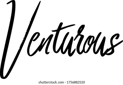 Venturous Quote Modern Calligraphy Text Vector Stock Vector (Royalty ...