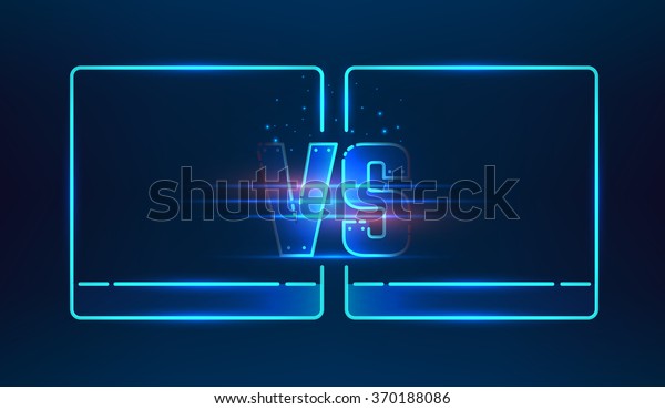 Versus Screen Design Blue Neon Vs Stock Vector (Royalty Free) 370188086 ...