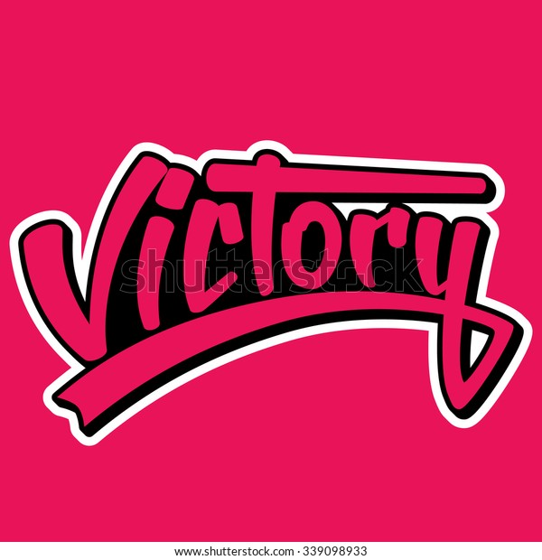 Victory Hand Lettering Modern Calligraphy Stock Vector (Royalty Free ...
