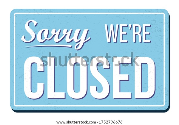 Vintage Blue White Horizontal Closed Sign Stock Vector (Royalty Free ...