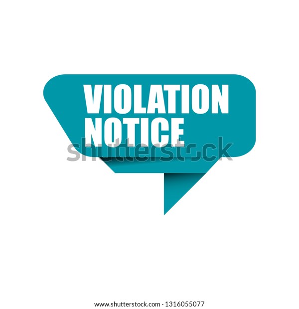 Violation Notice Signlabel Violation Notice Speech Stock Vector ...