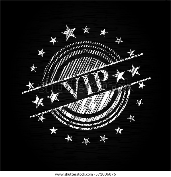 Vip Written On Chalkboard Stock Vector (Royalty Free) 571006876 ...