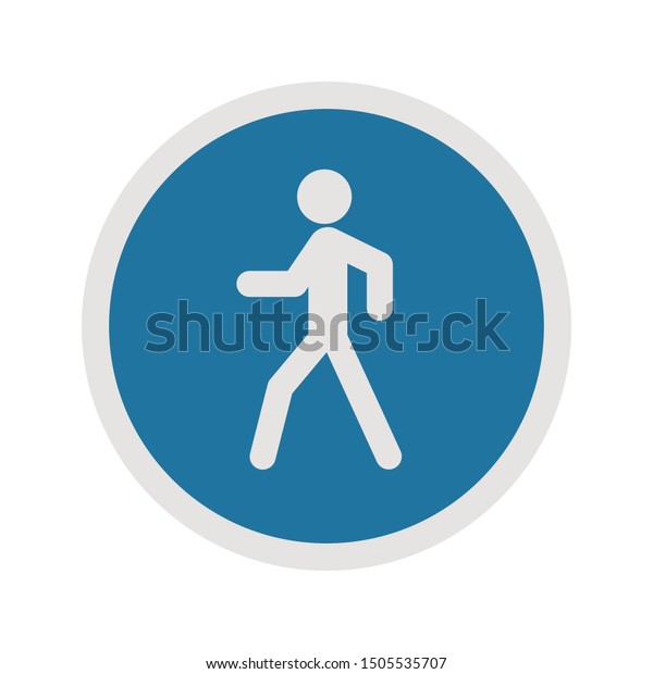 Walking man icon. Footpath traffic sign. Blue round road sign. Vector ...