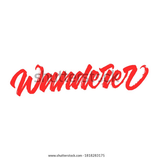 Wanderer Handwritten Modern Calligraphy Typography Design Stock Vector ...