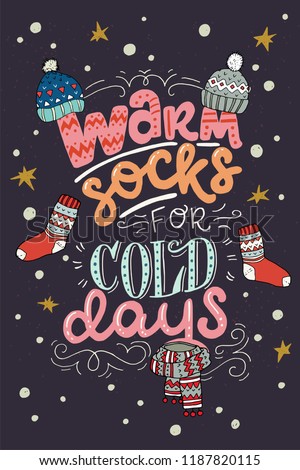 Warm Socks Cold Days Hand Lettering Stock Vector (Royalty Free ...