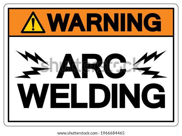 Warning Arc Welding Symbol Sign Vector 스톡 벡터(로열티 프리) 1966684465 ...