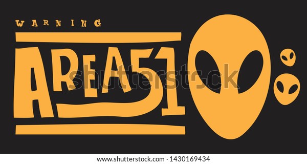 Warning Area 51 Yellow Font Sign Stock Vector (Royalty Free) 1430169434 ...