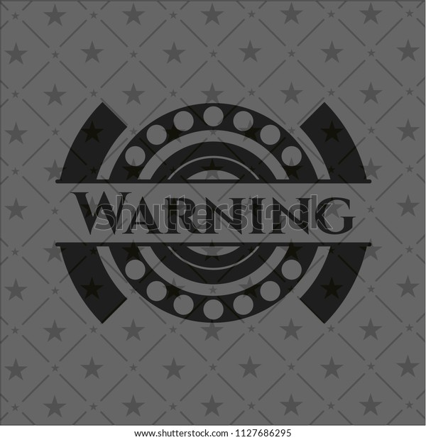 Warning Black Badge Stock Vector (Royalty Free) 1127686295 | Shutterstock
