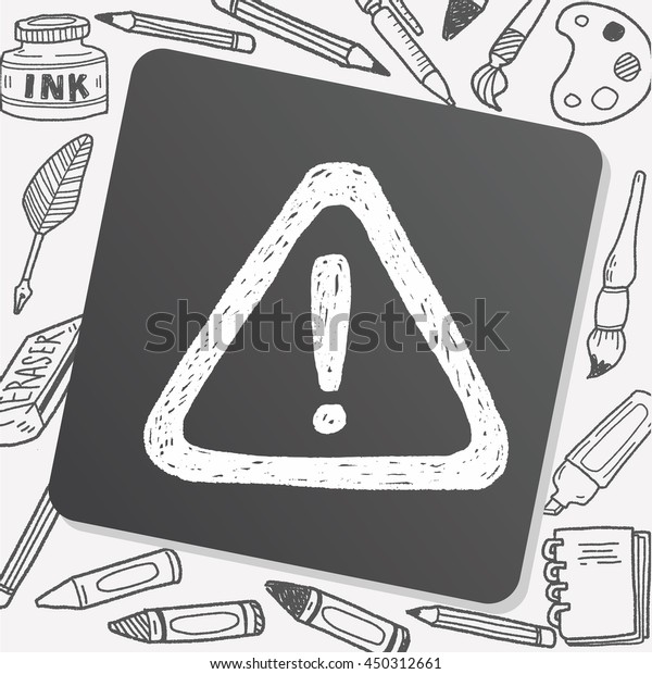 Warning Doodle Stock Vector (Royalty Free) 450312661 | Shutterstock