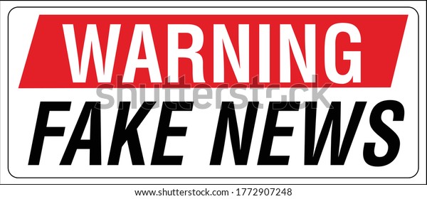 Warning Fake News Alert Vector Sign Stock Vector (Royalty Free ...