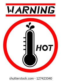 Warning Hot Sign Stock Vector (Royalty Free) 127423340 | Shutterstock