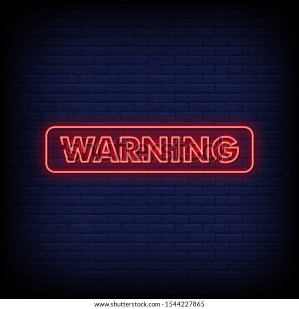 Warning Neon Signs Style Text Vector 스톡 벡터(로열티 프리) 1544227865 ...