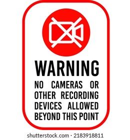 Warning No Camera Recording Devices Allowed Stock Vector (Royalty Free ...