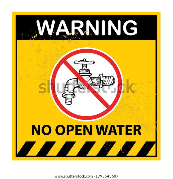 Warning No Open Water Symbol Sign Stock Vector (Royalty Free ...