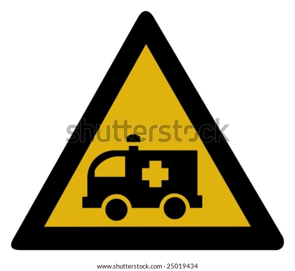 Warning Sign Ambulance Stock Vector (Royalty Free) 25019434 | Shutterstock