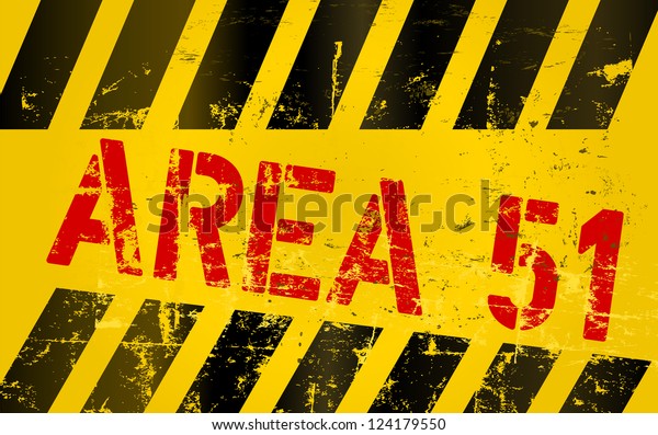 Warning Sign Area 51 Stock Vector (Royalty Free) 124179550