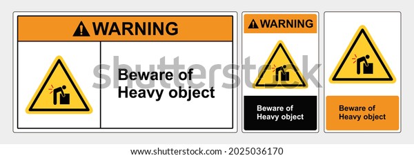 Warning Sign Beware Heavy Object Safety Stock Vector (Royalty Free ...