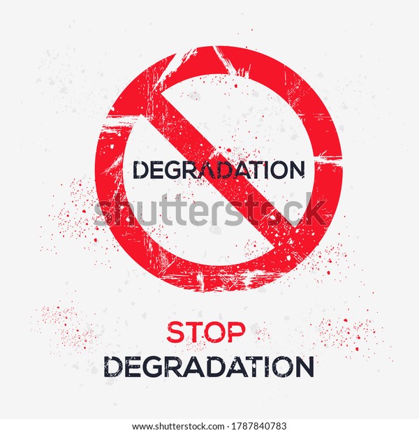 Warning Sign Degradation Vector Illustration Stock Vector (Royalty Free ...