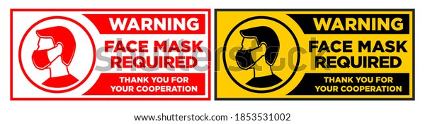 Warning Sign Face Mask Required Infection Stock Vector (Royalty Free ...