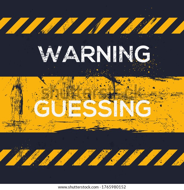 Warning Sign Guessing Vector Illustration Stock Vector (Royalty Free ...