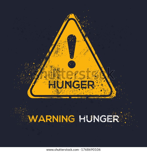 Warning Sign Hunger Vector Illustration Stock Vector (Royalty Free ...