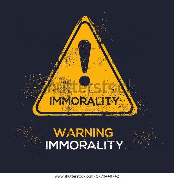 Warning Sign Immorality Vector Illustration Stock Vector (Royalty Free ...